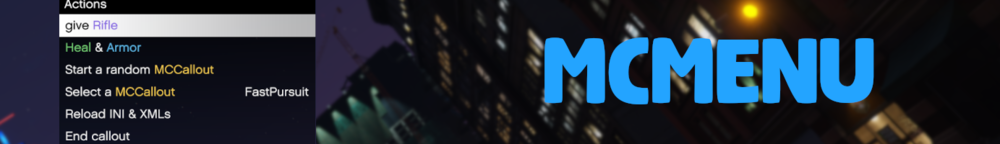 MCCallouts - Script Modifications & Plugins - LCPDFR.com